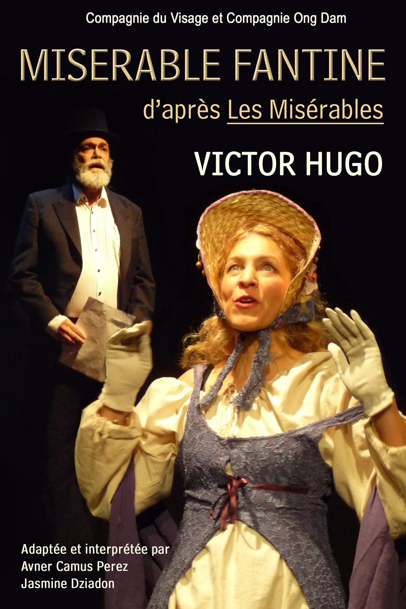 Misérable FANTINE d’après Victor HUGO – Carre Rondelet